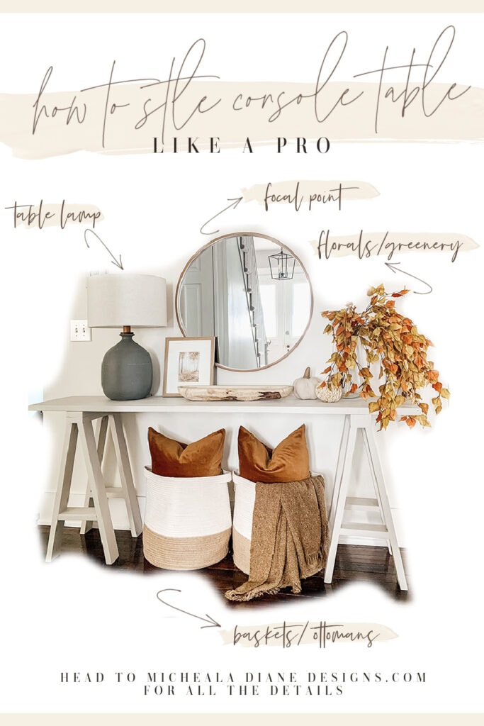 How to Style a Console Table - Micheala Diane Designs