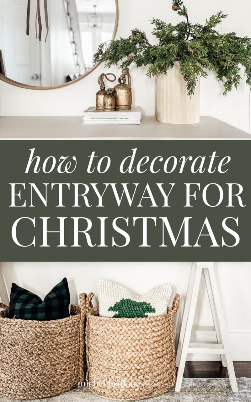 How to Decorate an Entryway for Christmas - Micheala Diane Designs