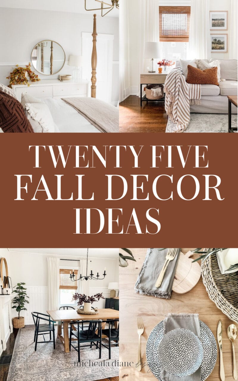 25 Fall Decor Ideas - Micheala Diane Designs