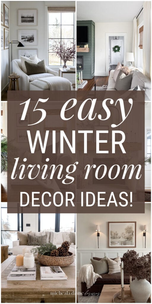 15 Cozy Winter Living Room Ideas - Micheala Diane Designs