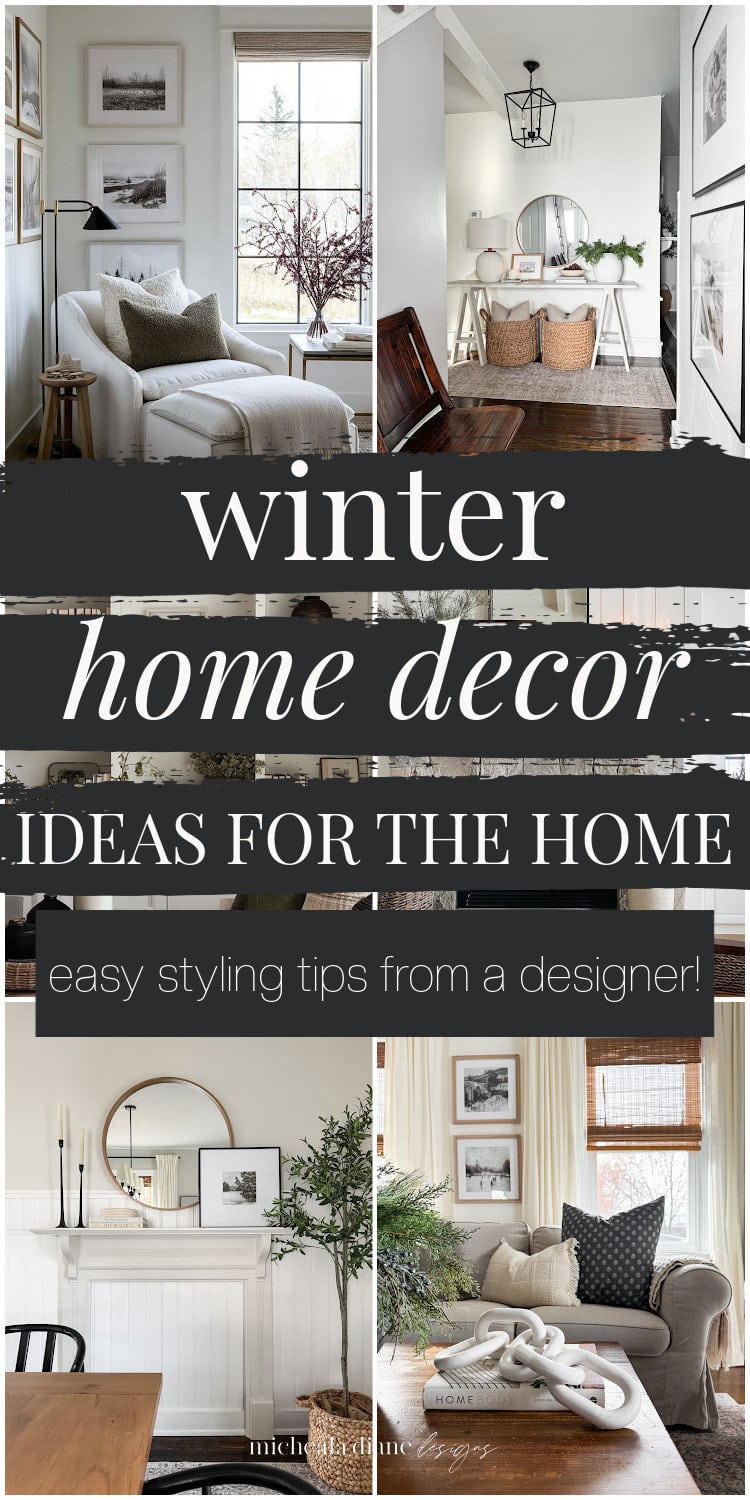 Winter Decor Ideas for the Home - Micheala Diane Designs