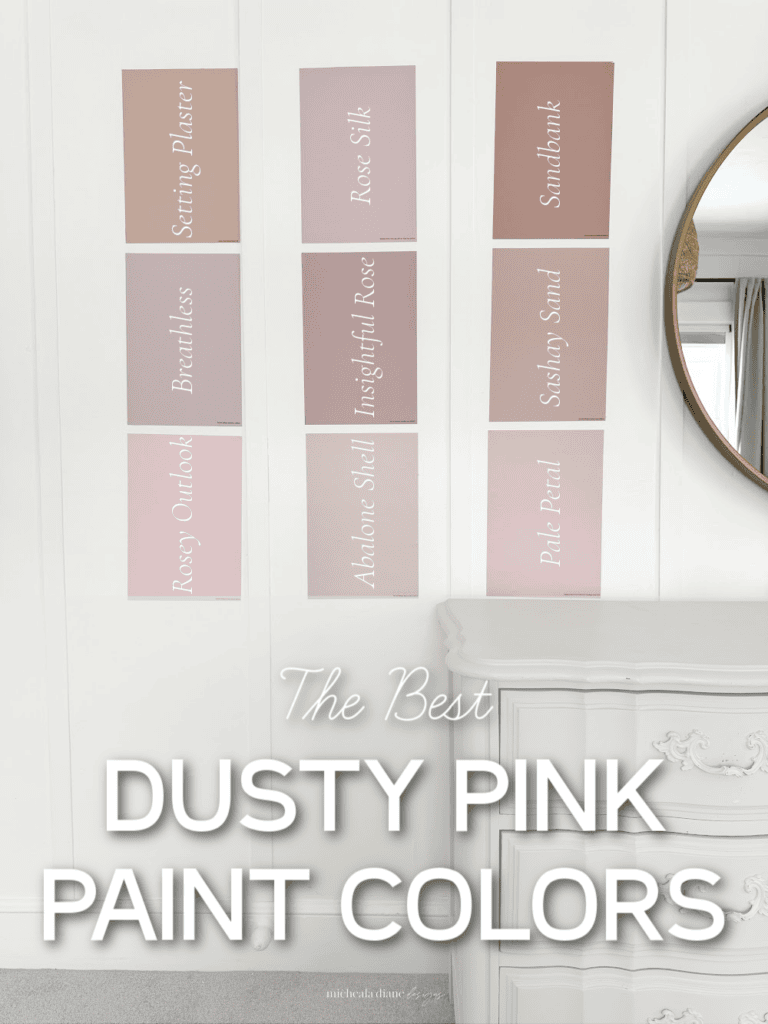 Dusty Pink Paint Colors - Micheala Diane Designs